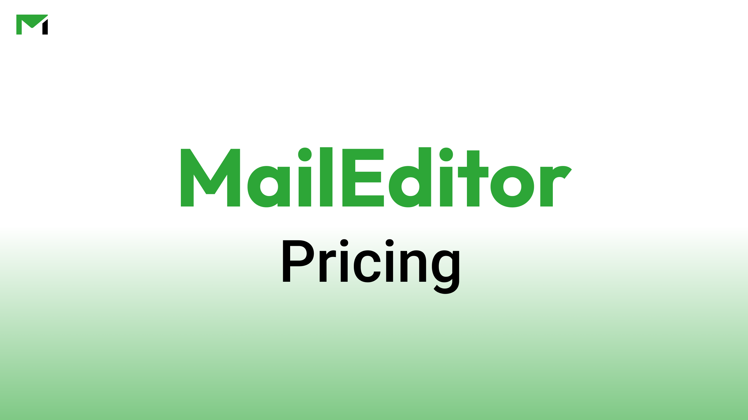 MailEditor Pricing: Choose the Right Plan for Email Campaigns
